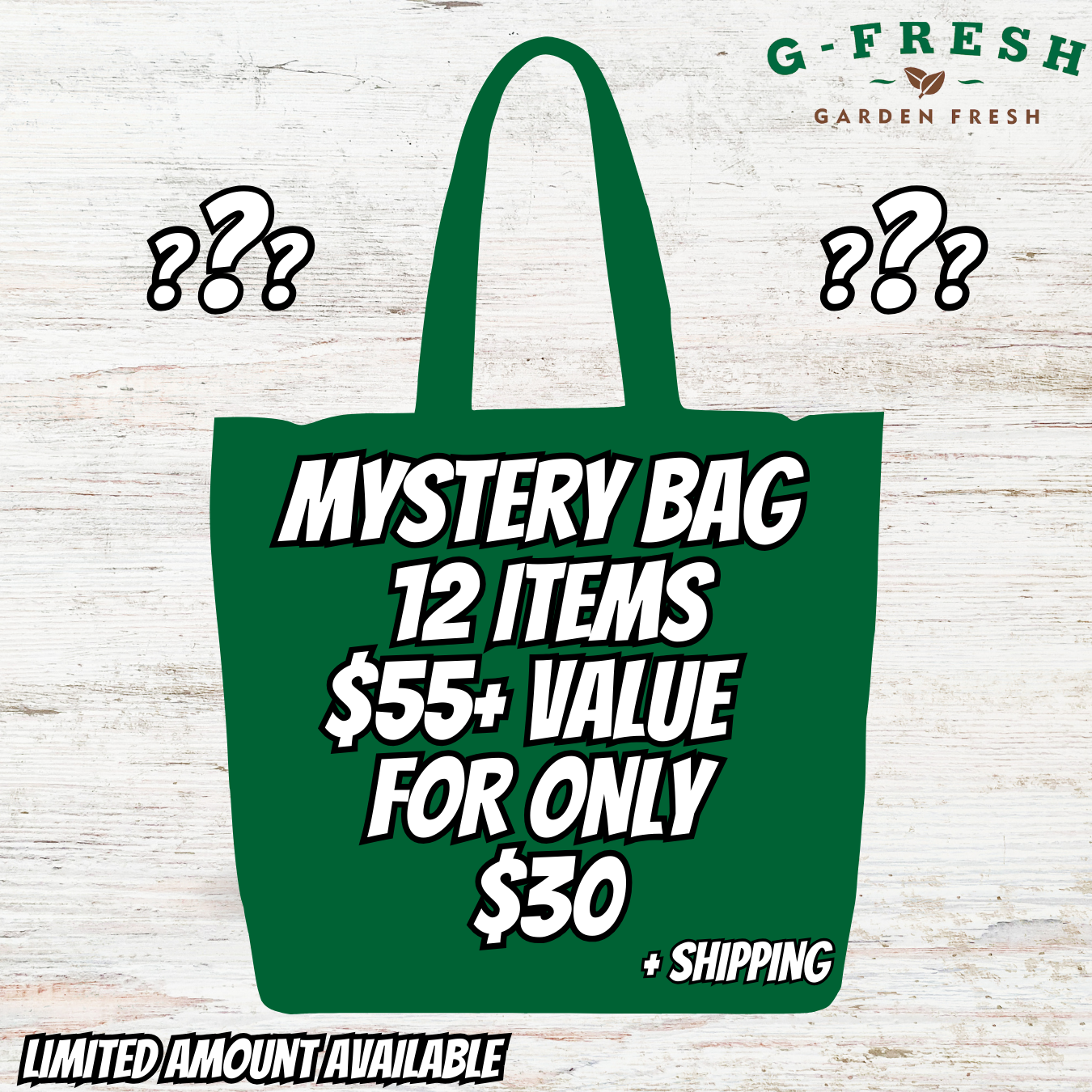 Mystery Bag – G-Fresh